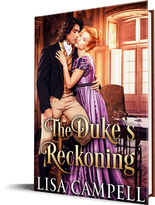The Duke’s Reckoning – Get Extended Epilogue - Lisa Campell The Duke’s Reckoning – Get Extended Epilogue - Lisa Campell