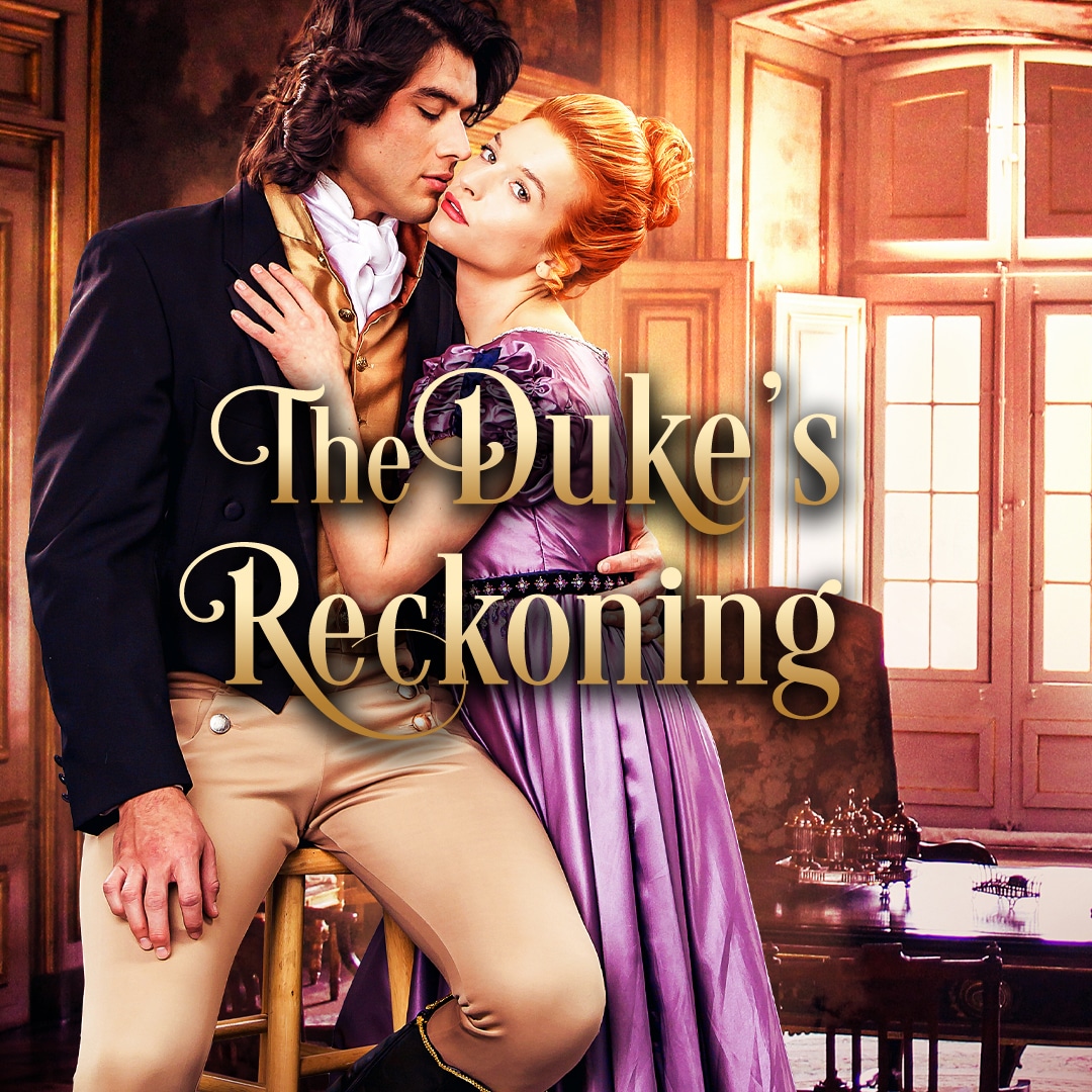 The Duke’s Reckoning (Preview) - Lisa Campell